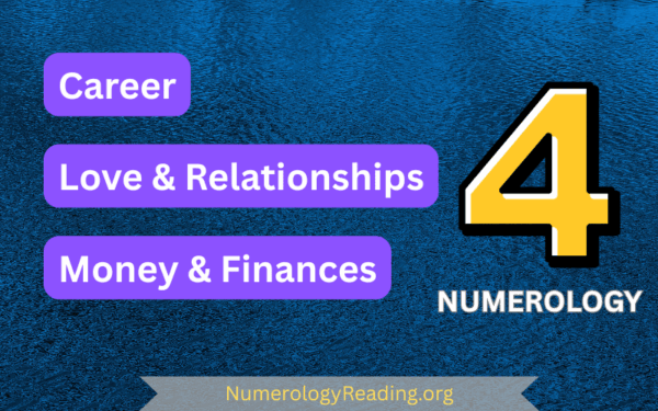 Numerology Number 4 Meaning – Traits & Personality