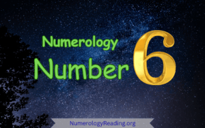 Numerology Number 6 Meaning – Traits & Personality