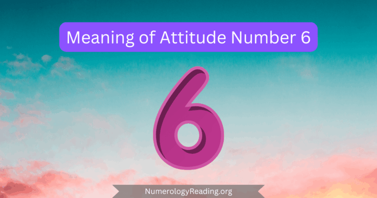 Attitude Number 6 in Numerology