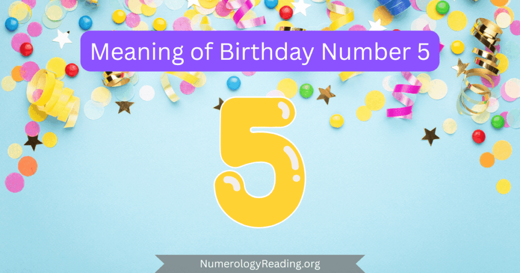 Birthday Number 5 in Numerology