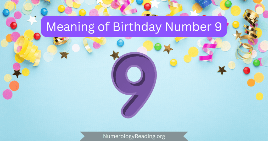 Birthday Number 9 in Numerology