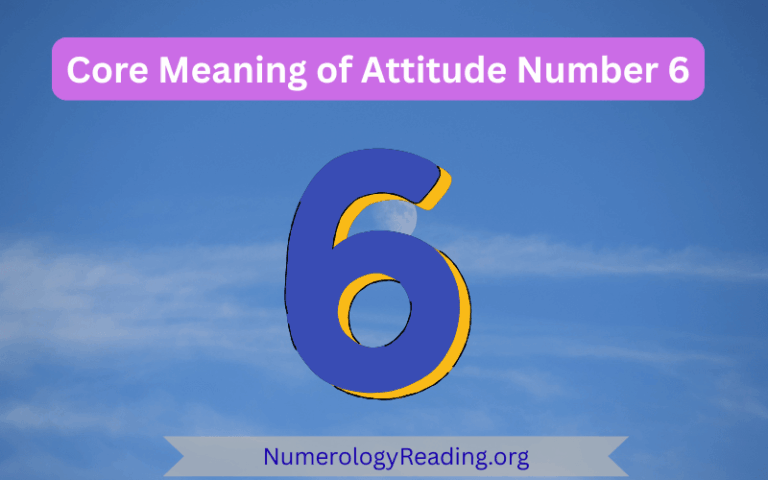Attitude Number 6 in Numerology